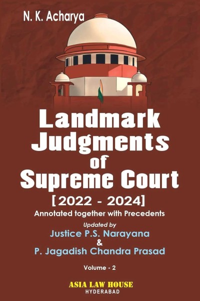 Landmark Judgments of Supreme Court (2022 - 2024) (Volume 2)